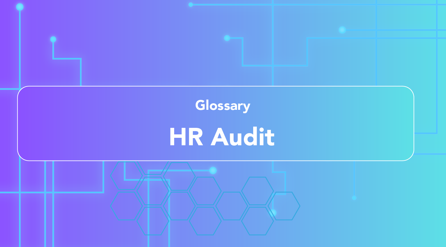 HR Audit | Meaning and Definition | HONO